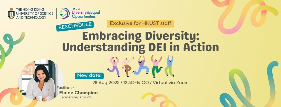 Embracing Diversity: Understanding DEI in Action (for HKUST staff ...